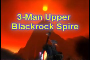 3-Man *UBRS* By fratley - World of Warcraft Movies