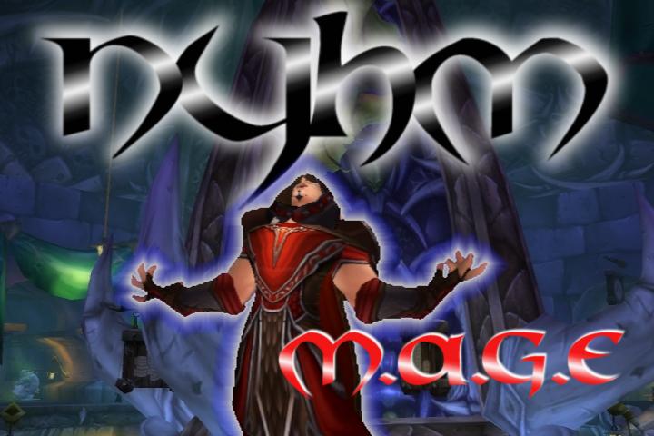M.A.G.E By Nyhm - World of Warcraft Movies
